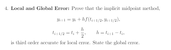 4. Local and Global Error: Prove that the implicit | Chegg.com
