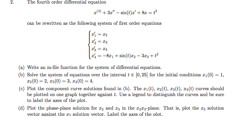 (Solved) : 2 Fourth Order Differential Equation 2 4 3 Sin 8 2 Rewritten ... (Solved) : 2 Fourth Order Differential Equation 2 4 3 Sin 8 2 Rewritten ...