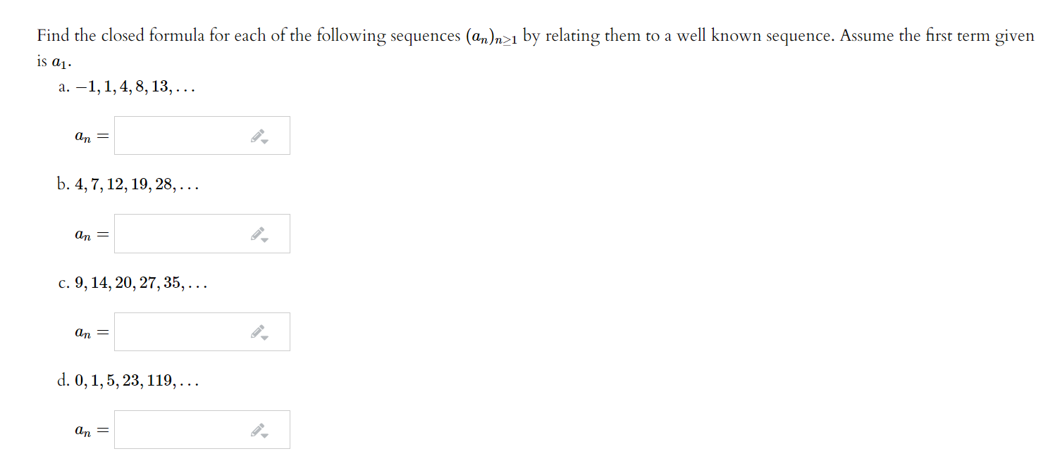 Solved Find the closed formula for each of the following | Chegg.com