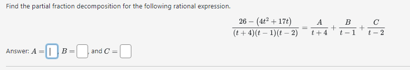 Solved Find The Partial Fraction Decomposition For The