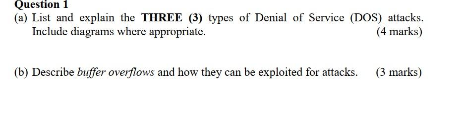 Solved Question 1 (a) List and explain the THREE (3) types | Chegg.com