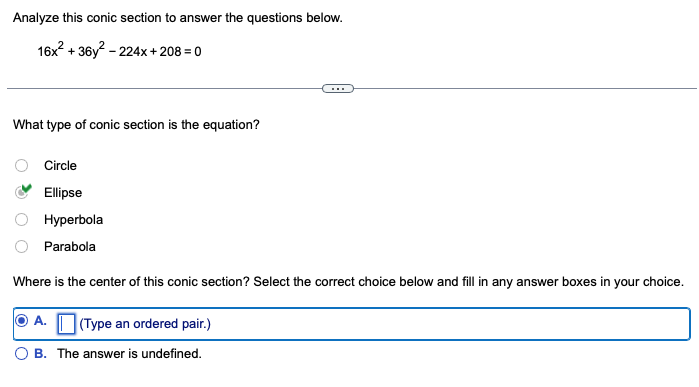 Solved What type of conic section is the | Chegg.com