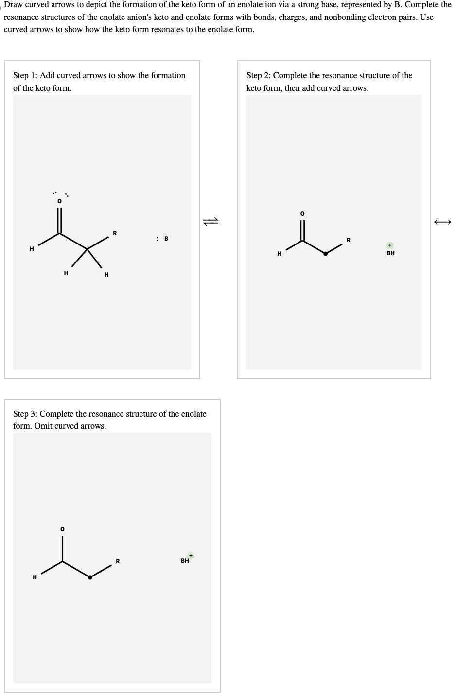 Solved Draw curved arrows to depict the formation of the | Chegg.com