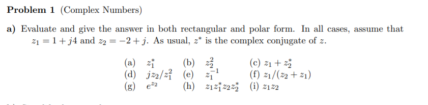 Solved Evaluate and give the answer in both rectangular and | Chegg.com
