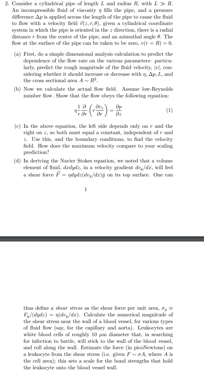 Solved Consider a cylindrical pipe of length L ﻿and radius | Chegg.com