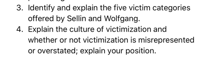 Solved 3. Identify and explain the five victim categories | Chegg.com