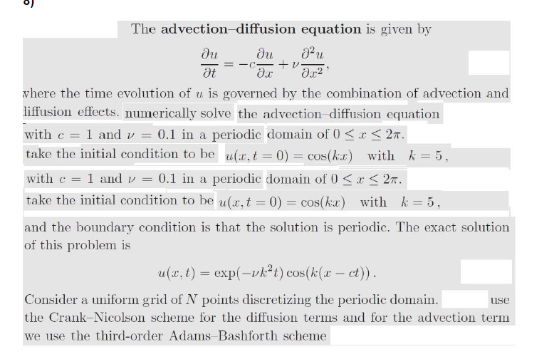 Solved The advection-diffusion equation is given by | Chegg.com