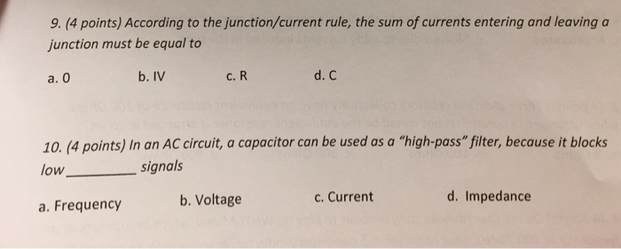 Solved According to the junction/current rule, the sum of | Chegg.com