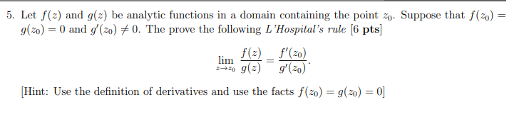 Solved 5. Let f(z) and g(z) be analytic functions in a | Chegg.com