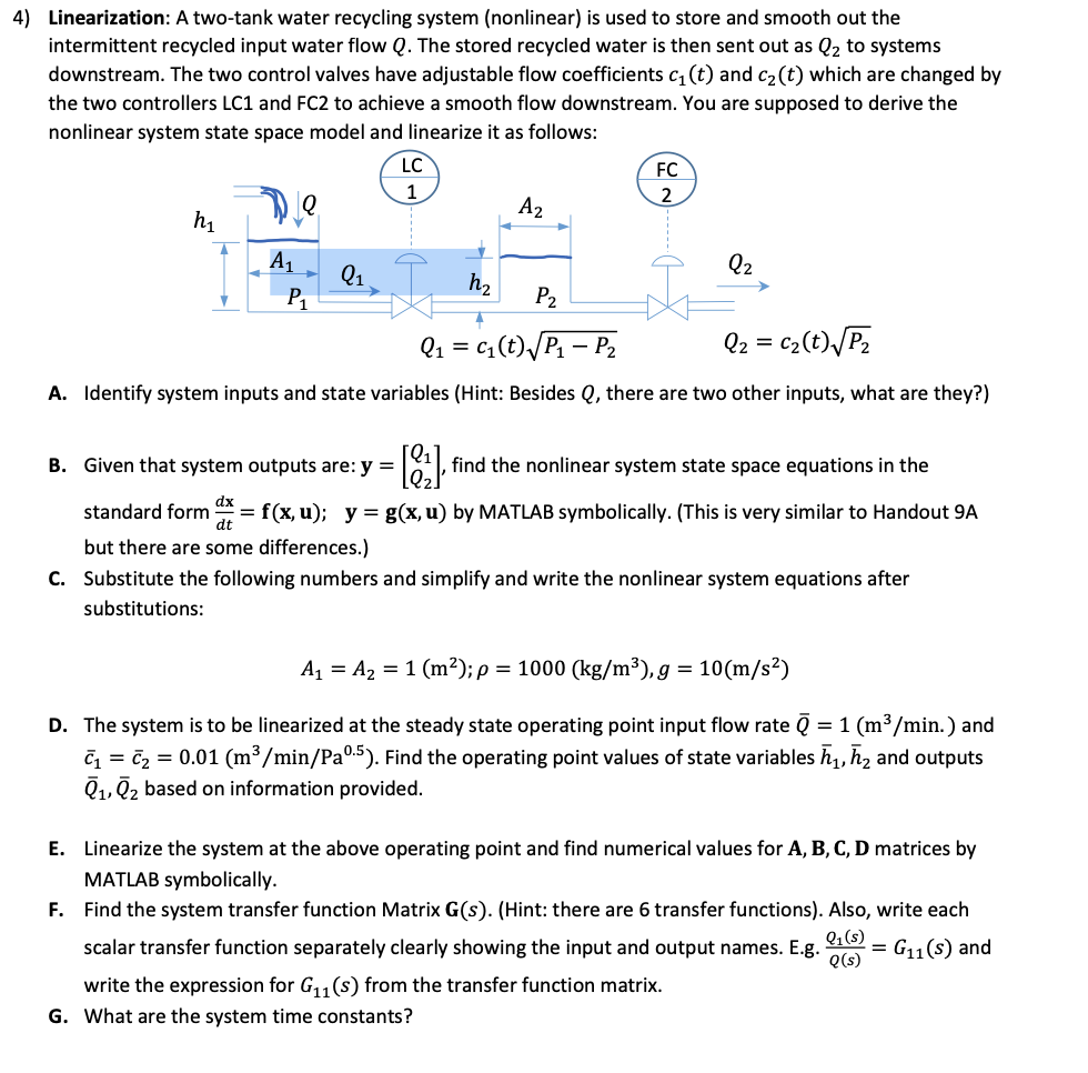 Solved 4) Linearization: A two-tank water recycling system | Chegg.com