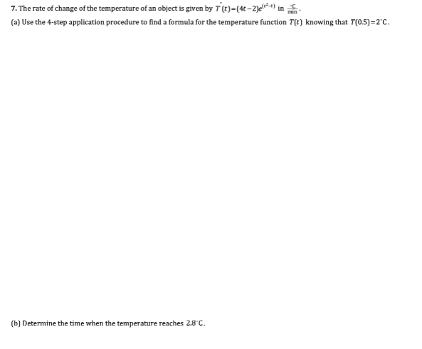 Solved 7. The rate of change of the temperature of an object | Chegg.com