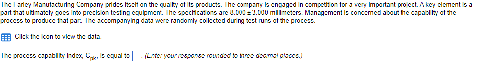 Solved Question content area Part 1 The Farley | Chegg.com