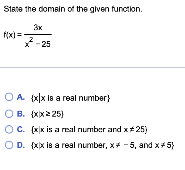 Solved State the domain of the given function. f(x)=x2−253x | Chegg.com