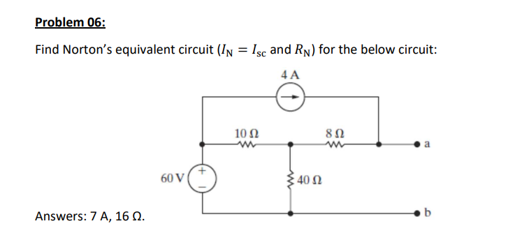 Solved Find Norton's equivalent circuit (IN=Isc and RN) for | Chegg.com