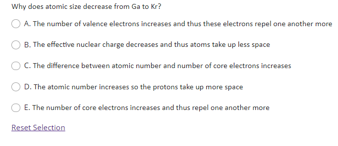 Solved Why does atomic size decrease from Ga to Kr? A. The | Chegg.com