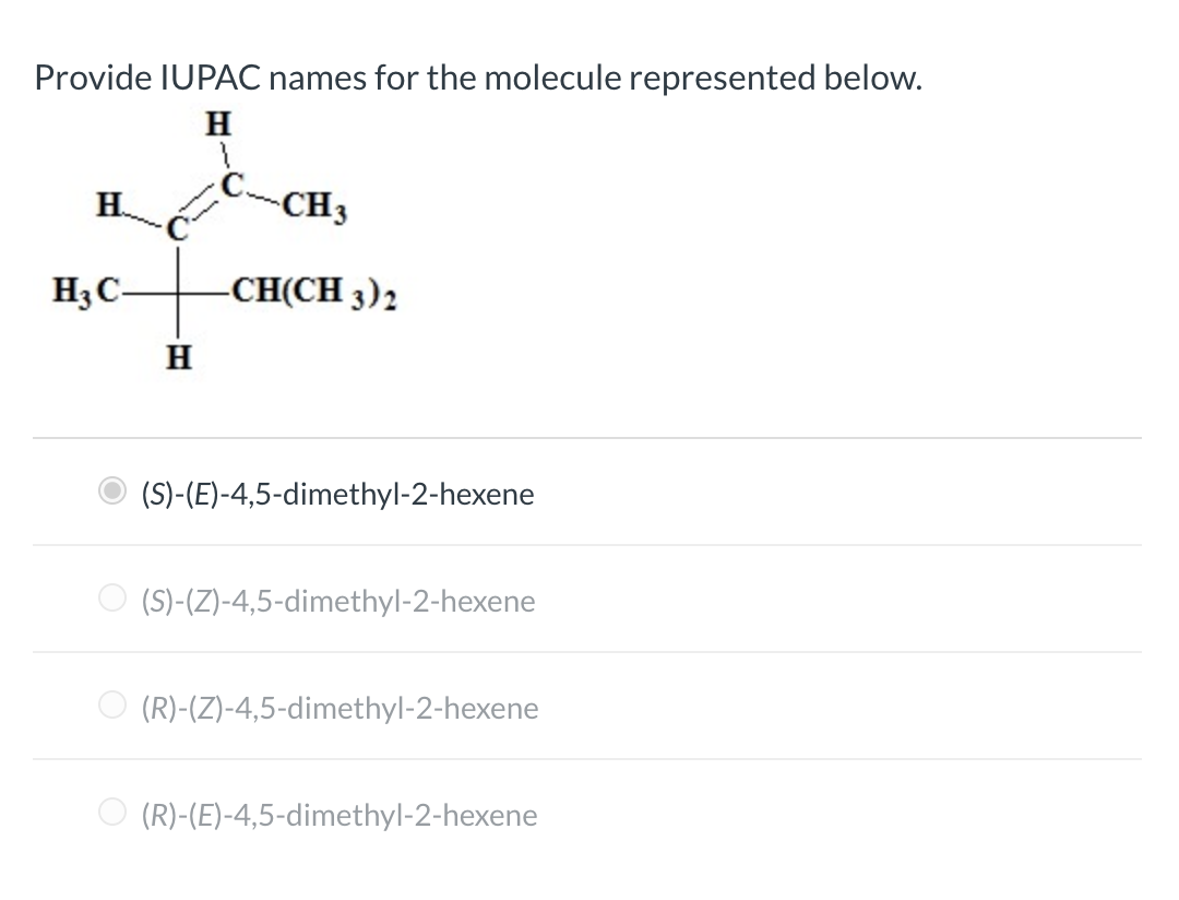 Solved Provide IUPAC names for the molecule represented | Chegg.com