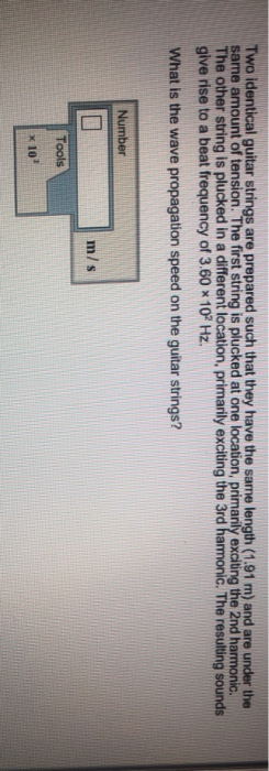 Solved Two identical guitar strings are prepared such that | Chegg.com