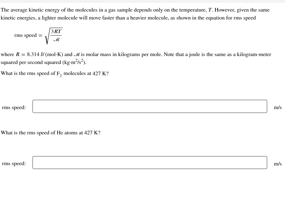 Solved The average kinetic energy of the molecules in a gas | Chegg.com