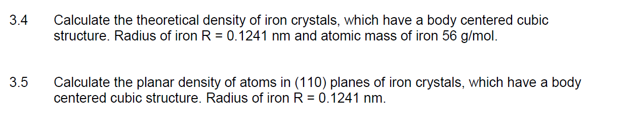 Solved 3.4 Calculate the theoretical density of iron | Chegg.com