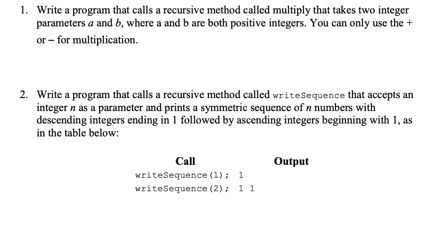 Solved writeSequence (3); 2 1 2 writeSequence (4); 2 1 1 2 | Chegg.com