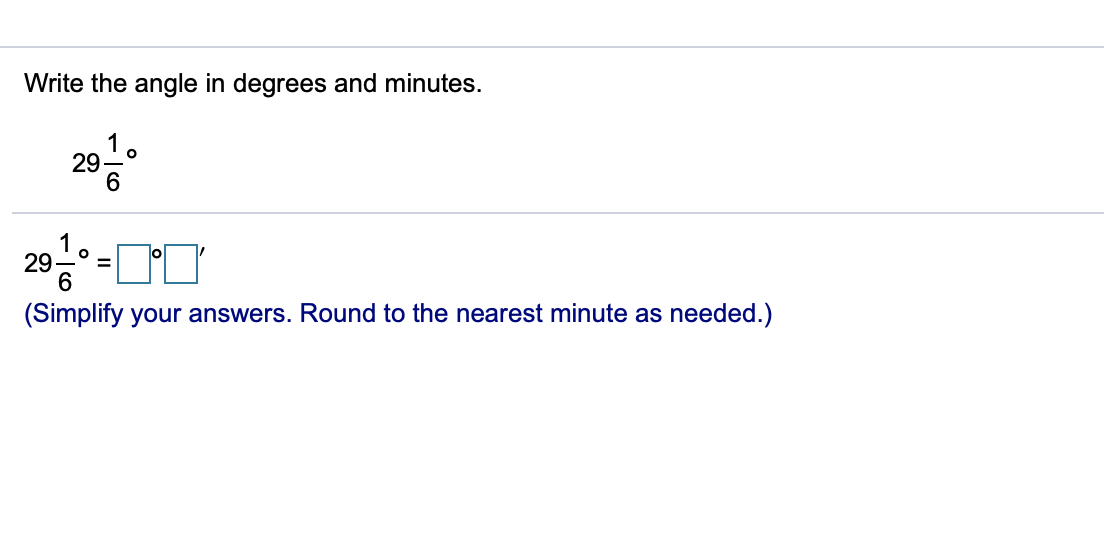 Solved Write The Angle In Degrees And Minutes Simplify Chegg solved-write-the-angle-in-degrees-and-minutes-simplify-chegg