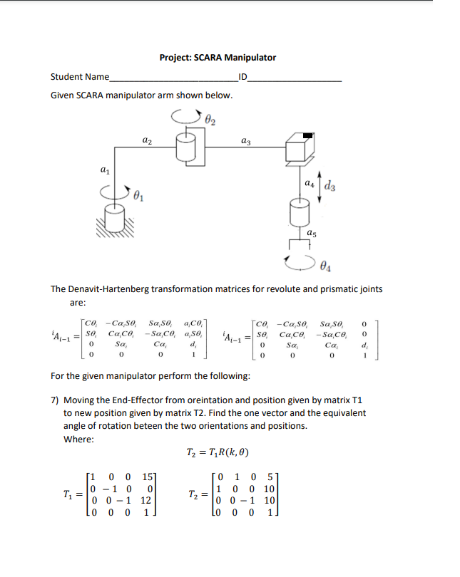 Solved Project: SCARA Manipulator Student Name _ID Given | Chegg.com