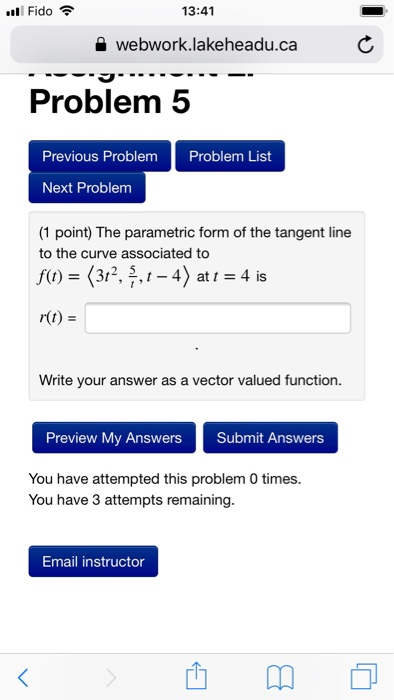 Solved l Fido 13:41 webwork.lakeheadu.ca Problem 6 Previous | Chegg.com