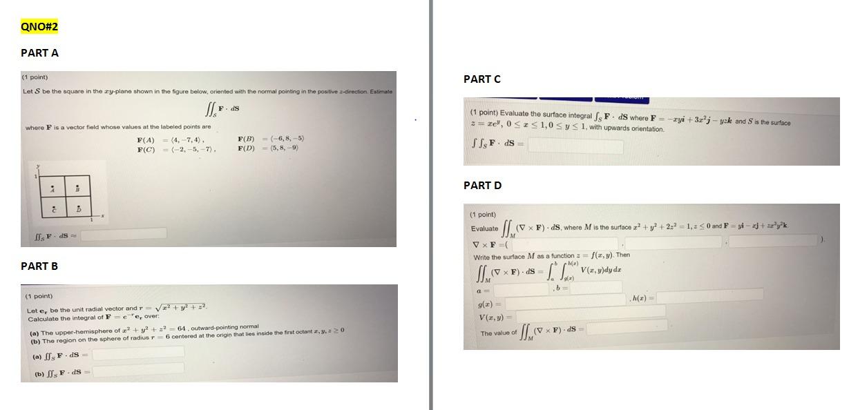 Solved QNO#2 PART A (1 point) Let S be the square in the | Chegg.com