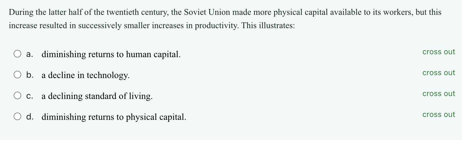Solved During the latter half of the twentieth century, the | Chegg.com