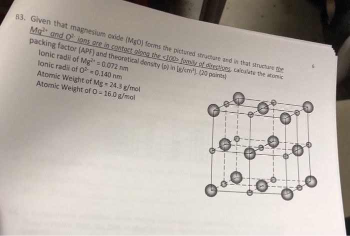 Solved 83. Given that magnesium oxide (MgO) forms the | Chegg.com