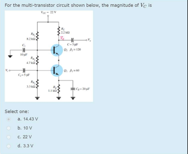 Solved For the multi-transistor circuit shown below, the | Chegg.com