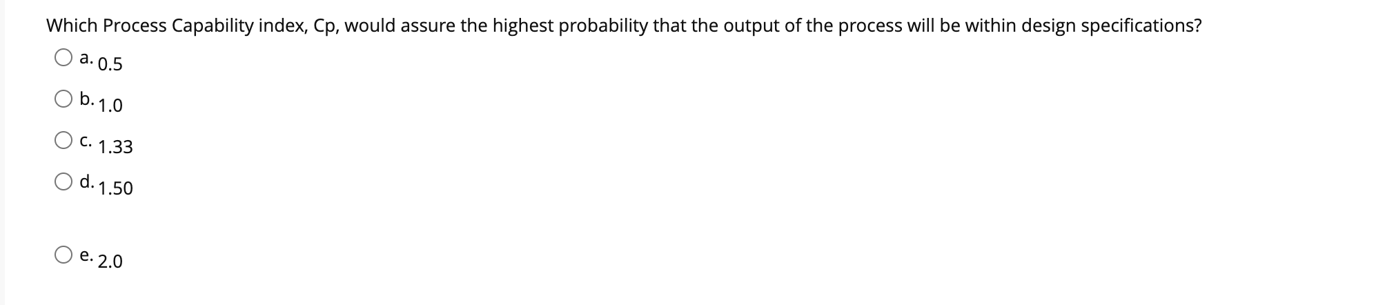 Solved Which Process Capability index, Cp, would assure the | Chegg.com