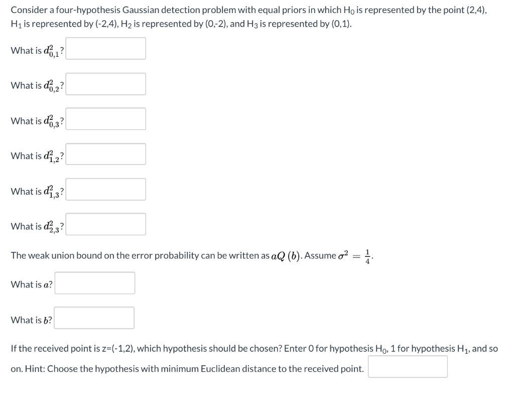 Consider a four-hypothesis Gaussian detection problem | Chegg.com