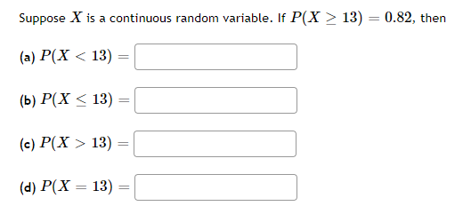 Solved Suppose X is a continuous random variable. If | Chegg.com