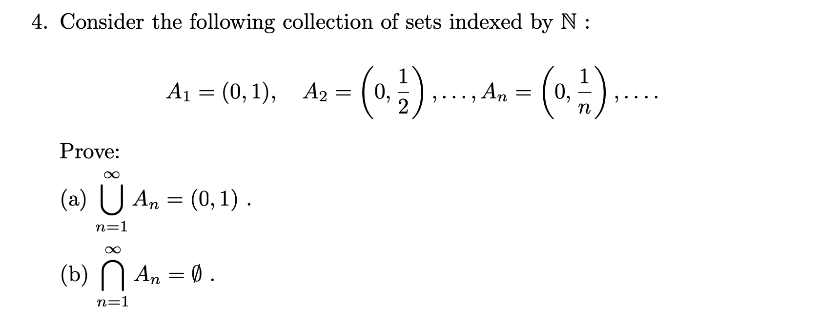 Solved 4. Consider the following collection of sets indexed | Chegg.com