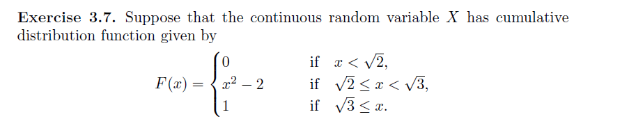 Solved Exercise 3.7. Suppose that the continuous random | Chegg.com