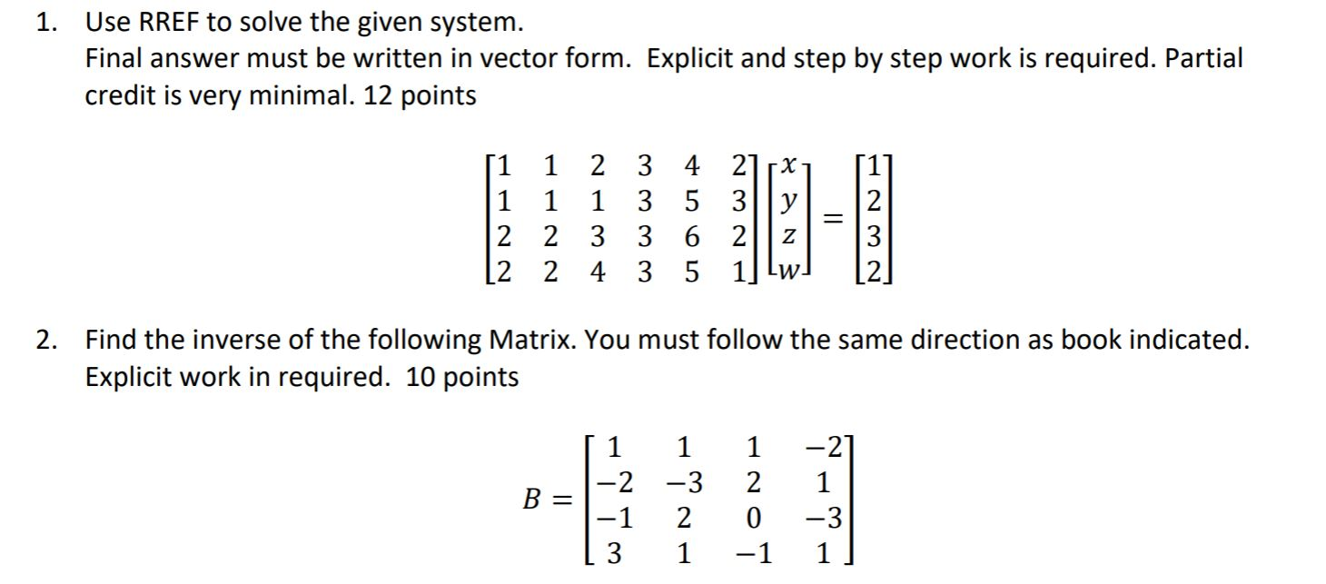 Solved 1. Use RREF to solve the given system. Final answer | Chegg.com