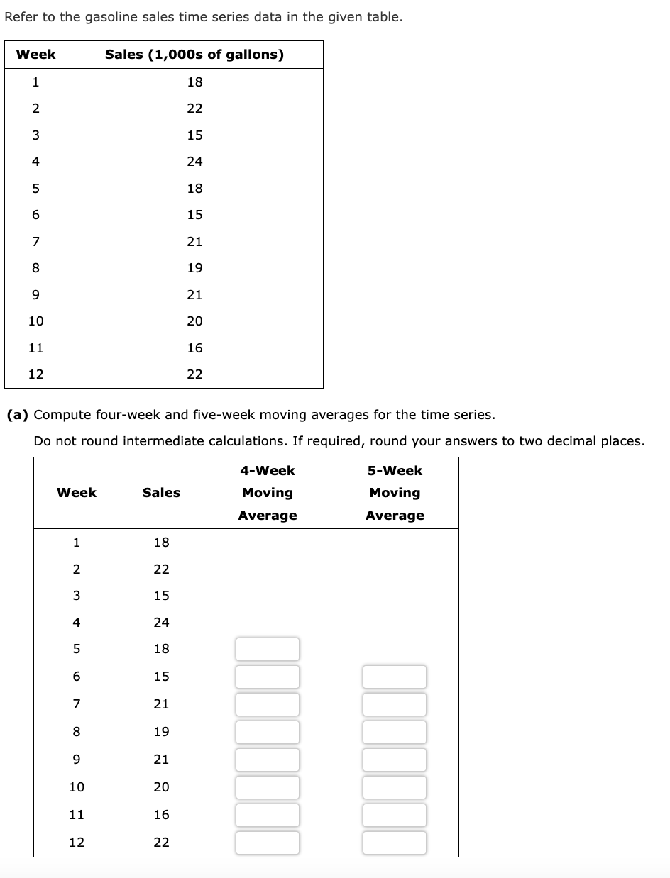 Solved (b) Compute the MSE for the four-week and | Chegg.com