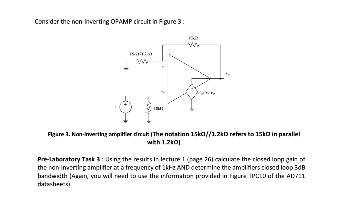 Solved Consider the non-inverting OPAMP circuit in Figure 3: | Chegg.com