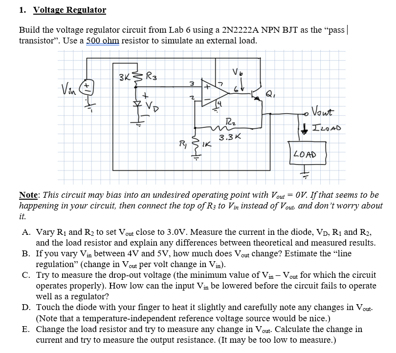 Solved 1. Voltage Regulator Build the voltage regulator | Chegg.com