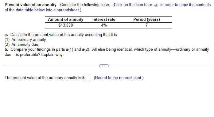 Solved Present value of an annuity Consider the following | Chegg.com