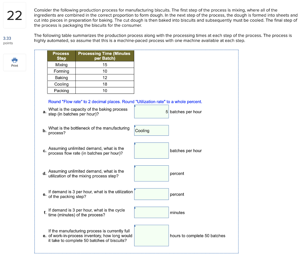 Solved 22 Consider the following production process for | Chegg.com