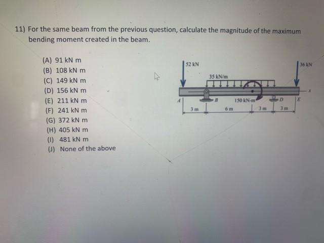 Solved 10) Calculate the magnitude of the maximum shear | Chegg.com