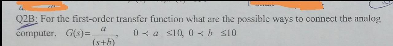 Solved VALLA а. Q2B: For the first-order transfer function | Chegg.com