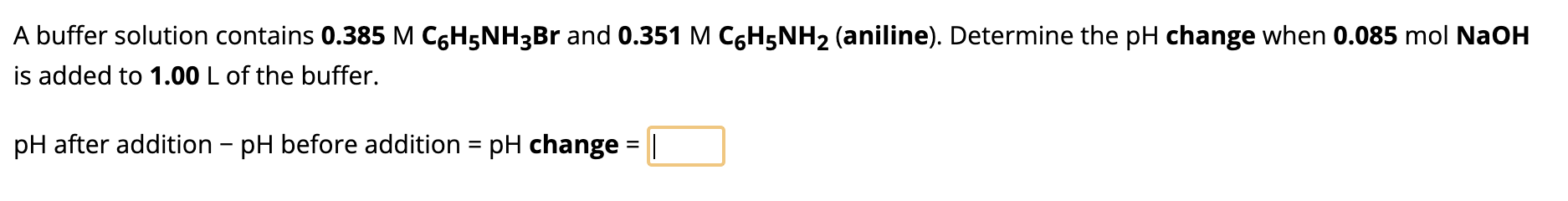 Solved A buffer solution contains 0.385MC6H5NH3Br and | Chegg.com