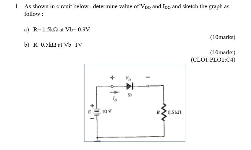 Solved 1. As shown in circuit below, determine value of VDQ | Chegg.com