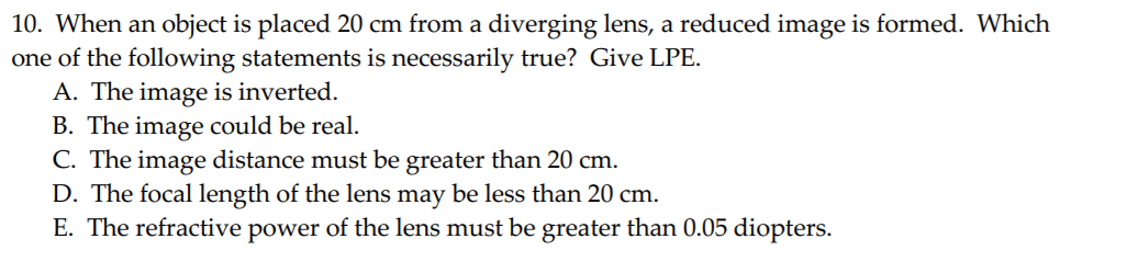 Solved 10. When an object is placed 20 cm from a diverging | Chegg.com