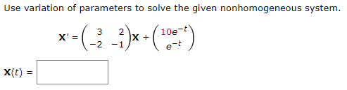 Solved Use variation of parameters to solve the given | Chegg.com