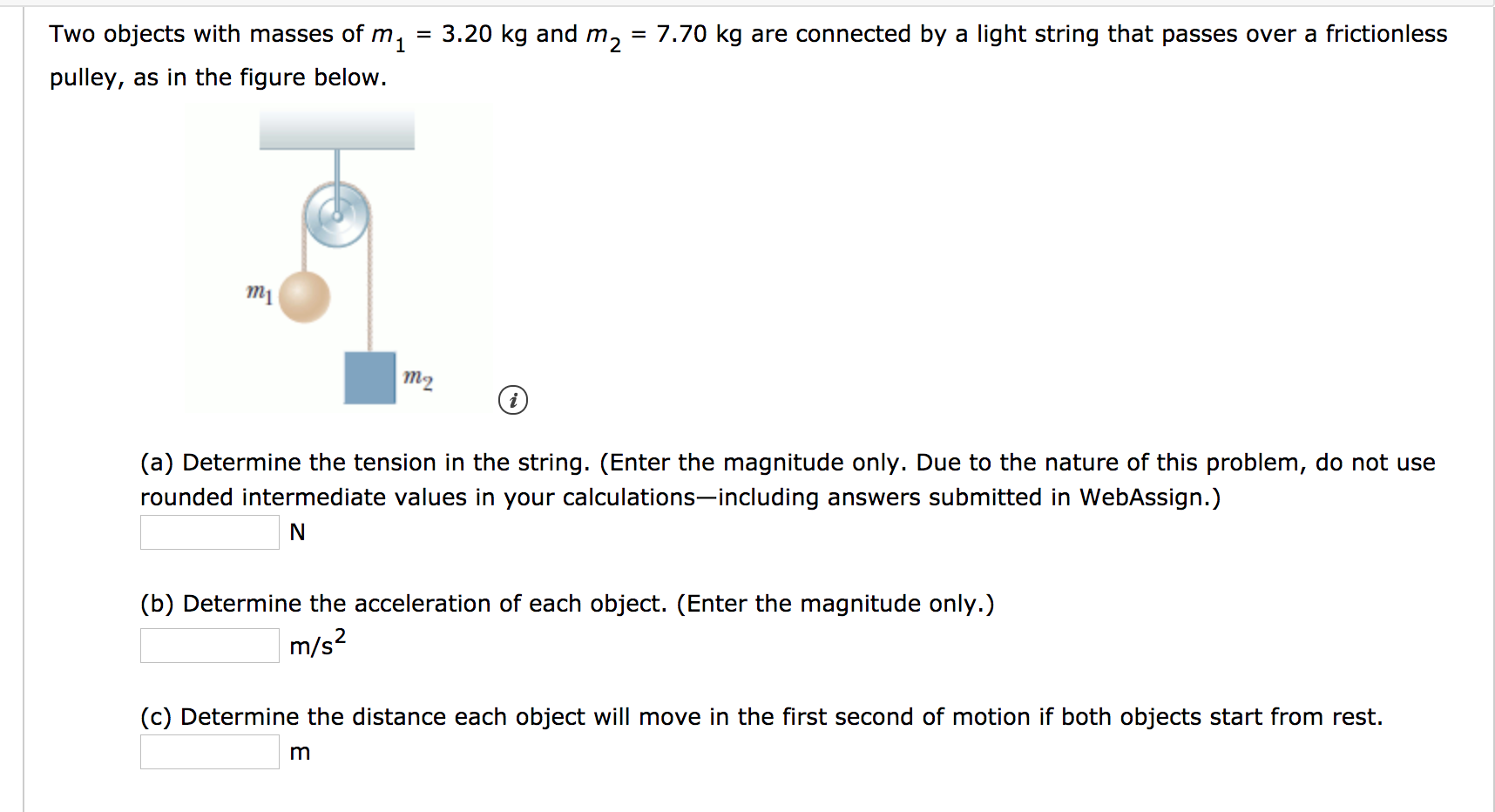 Solved Two Objects With Masses Of My 3 20 Kg And M 7 70