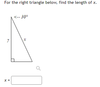 Solved For the right triangle below, find the length of x. | Chegg.com